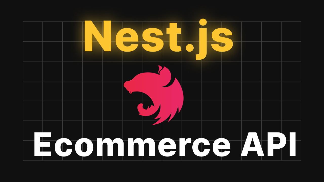 Nest.js Super | Dự án Ecommerce API tích hợp thanh toán online | Được Edu